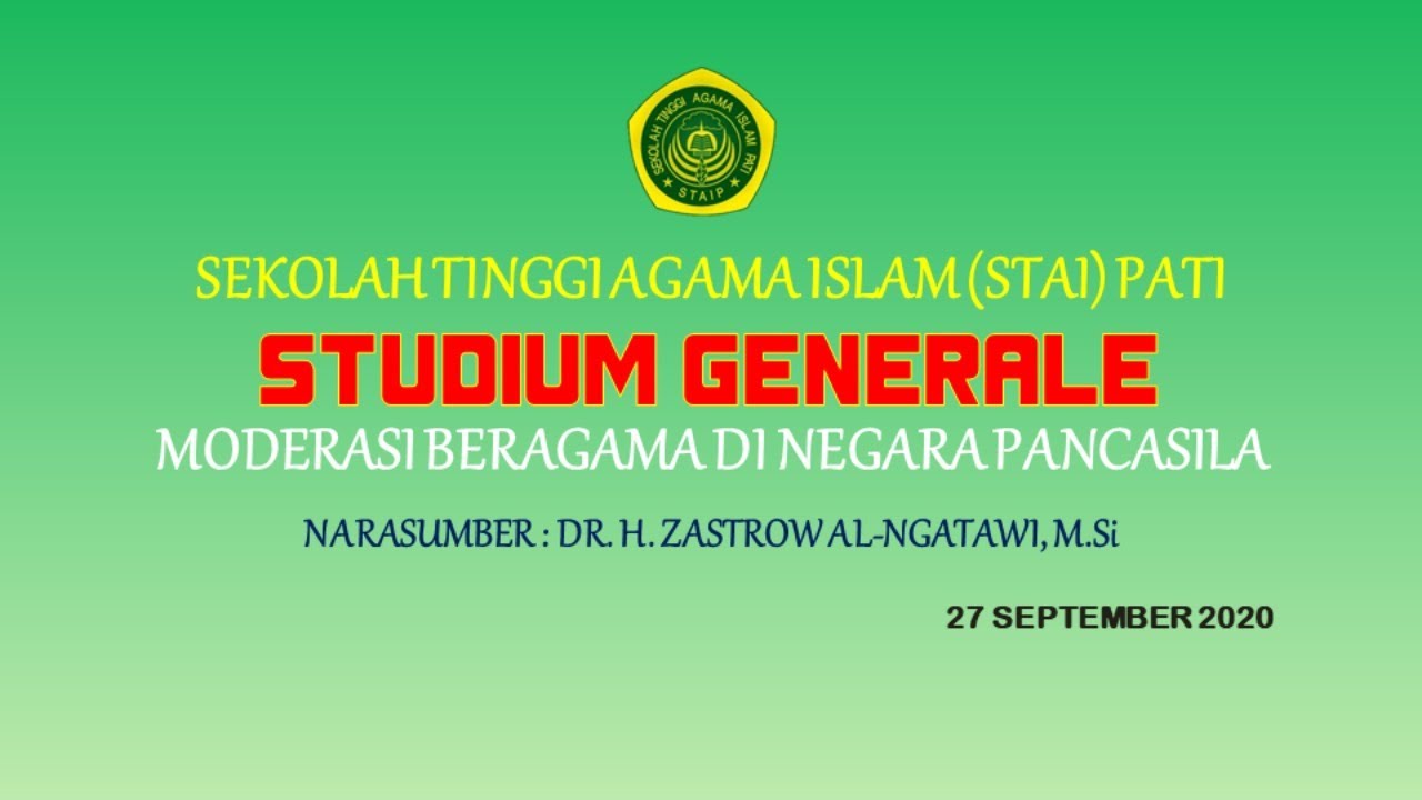 STUDIUM GENERALE STAI PATI TAHUN AKADEMIK 2020/2021 " MODERASI BERAGAMA ...
