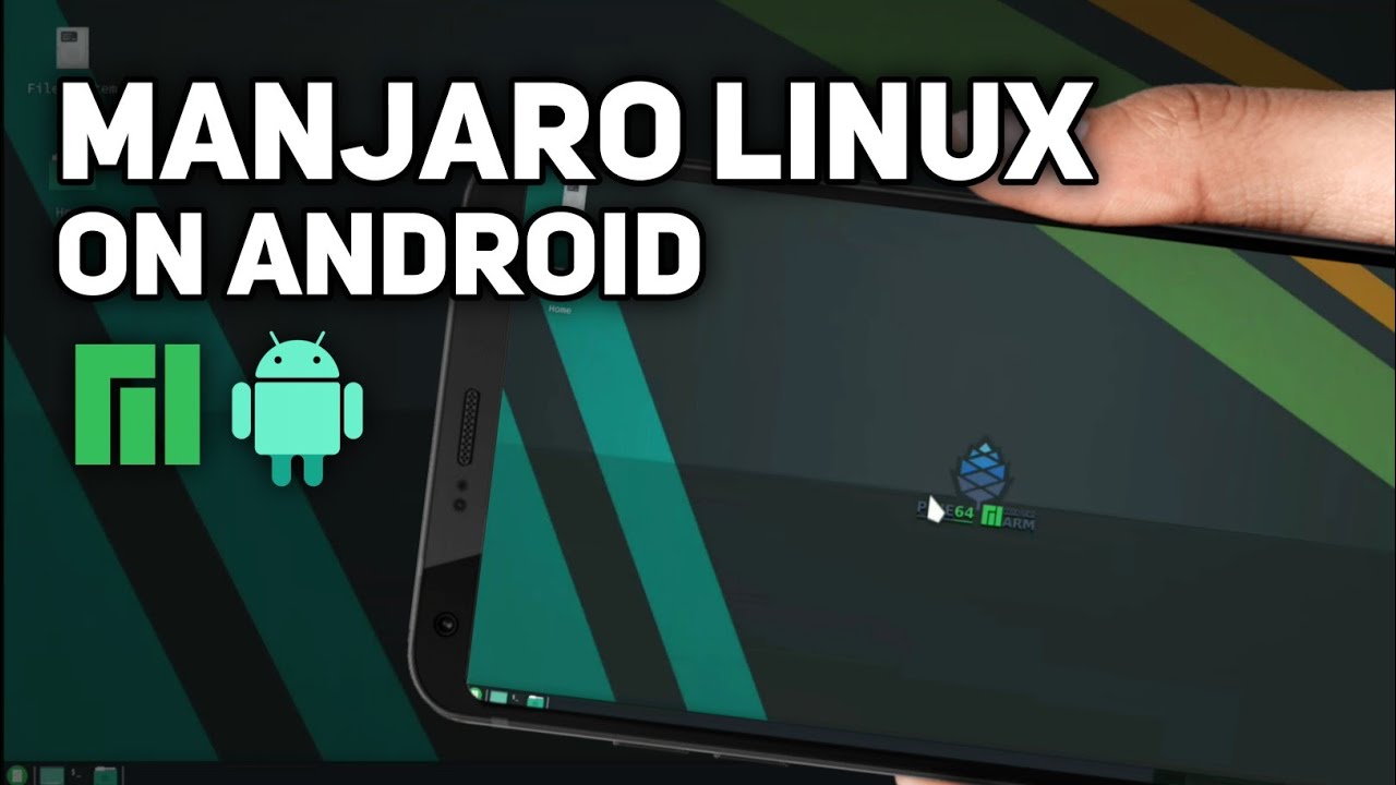 Manjaro Linux on Android | No Root - YouTube