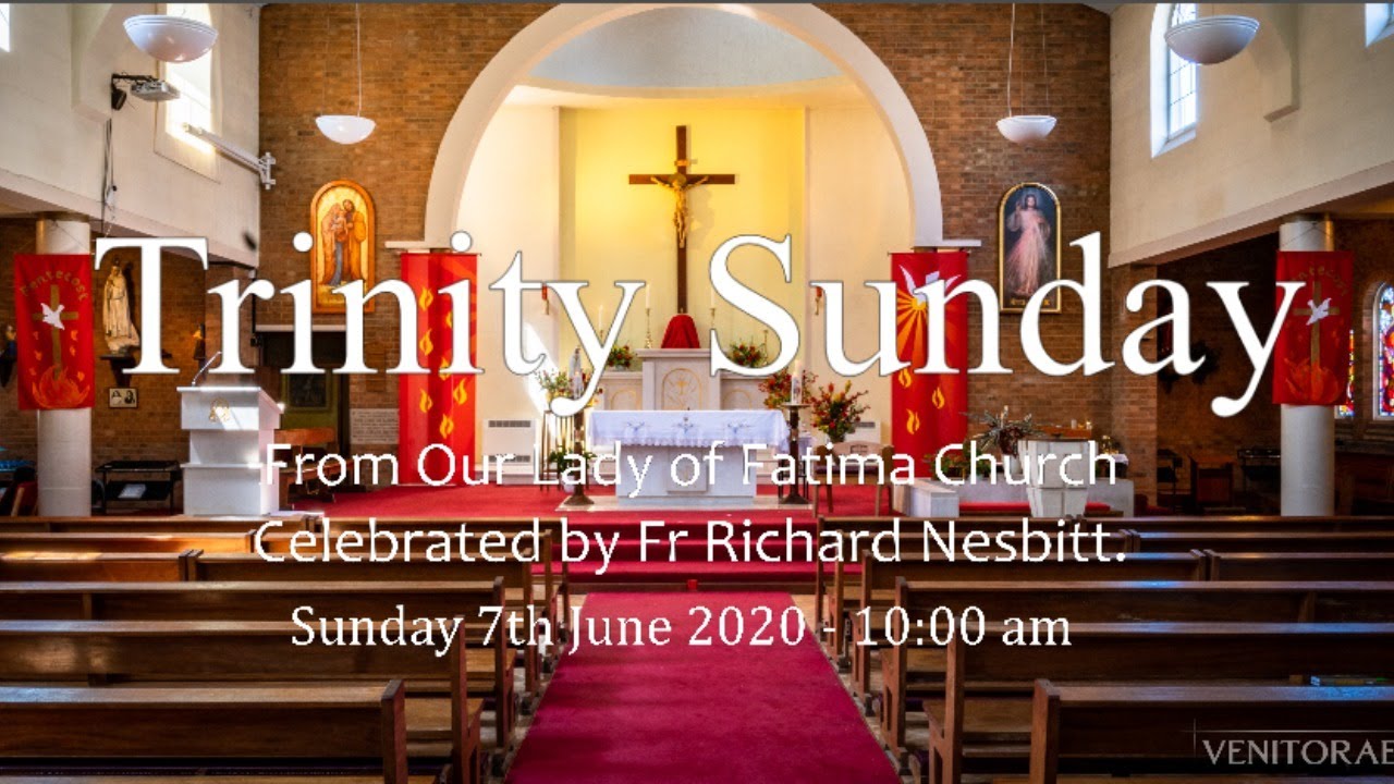 Holy Trinity Mass - Sun 7 June 2020 - YouTube