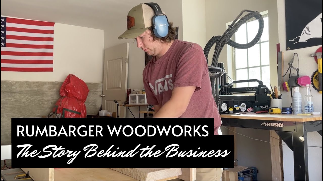 The Story Behind Rumbarger Woodworks - YouTube
