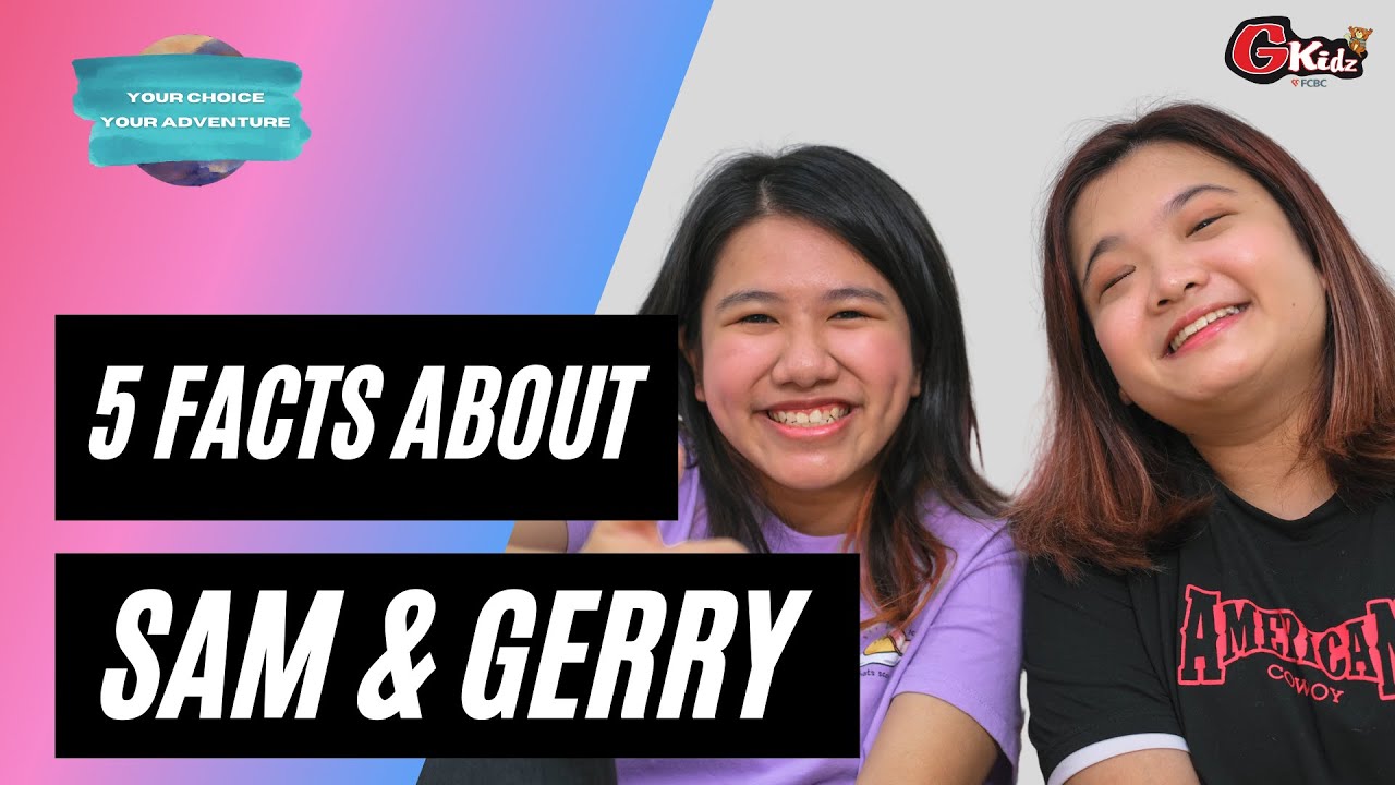YOUR CHOICE YOUR ADVENTURE EP1: Five Facts about Sam and Gerry! Vlogs - YouTube