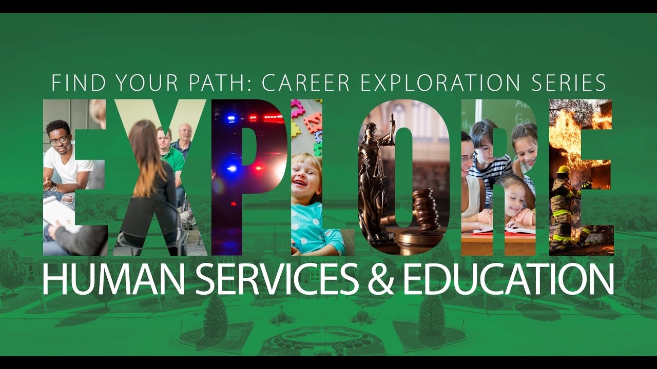 EXPLORE: Human Services & Education 11/14/25 - YouTube