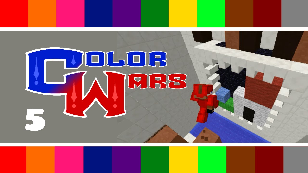 Color Wars Episode #5 - YouTube