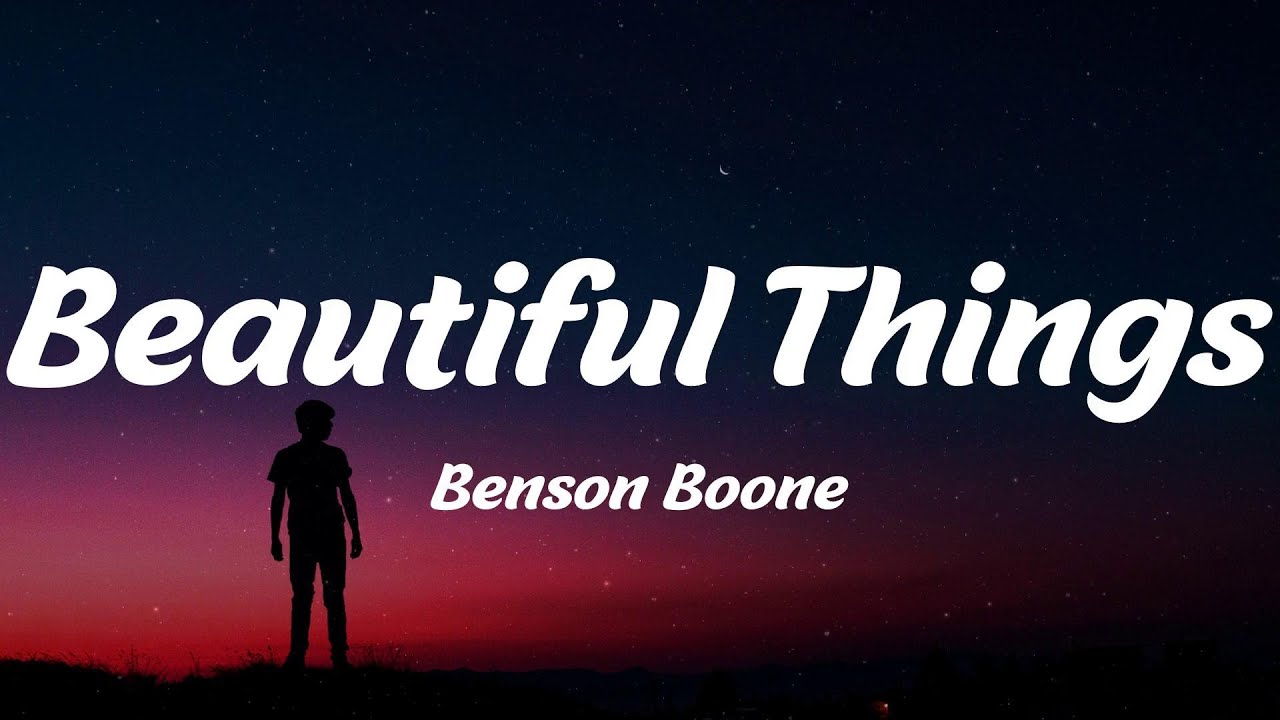 Benson Boone - Beautiful Things (Lyrics) - YouTube