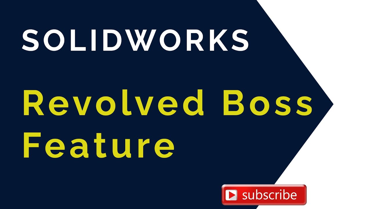 Solidworks Revolved Boss command Tutorial- Essential leaning on CAD For ...