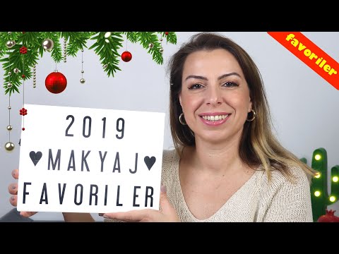 MAKYAJ FAVORİLERİM (2019) ⭐️ | BU YIL EN BEĞENDİKLERİM 👍🏼