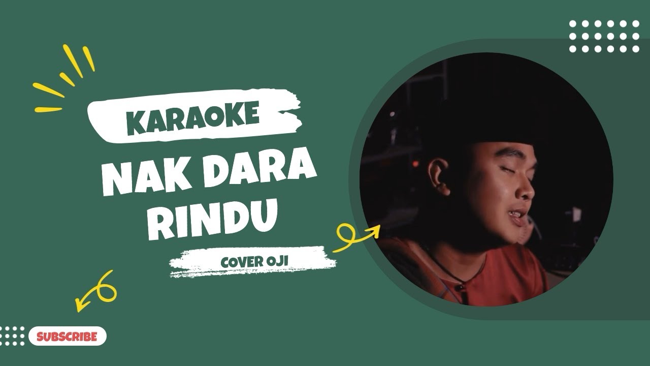 KARAOKE NAK DARA RINDU P RAMLEE COVER BY Oji - YouTube
