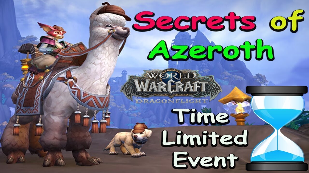 Secrets of Azeroth ~ Time Limited Event - YouTube