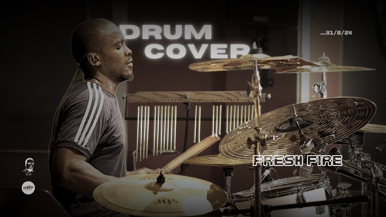Fresh Fire | Drum Cover | @Nesh-Geraldd - YouTube
