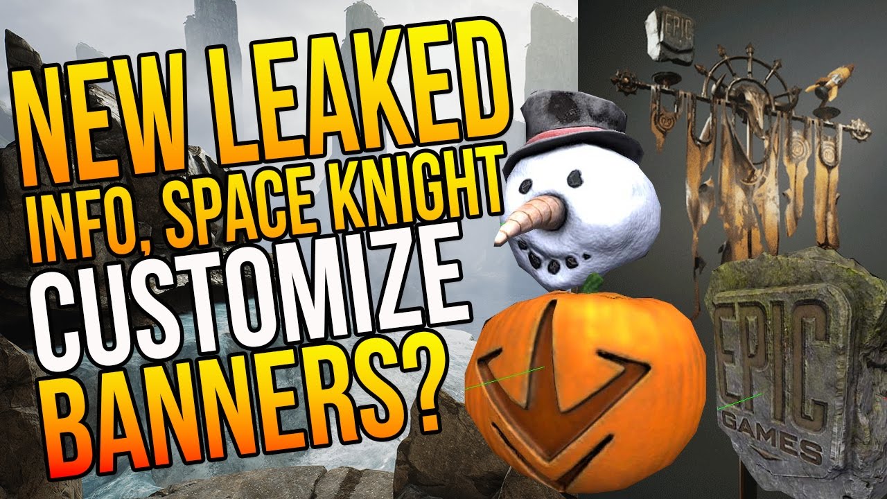 PARAGON NEW LEAKED INFO & CUSTOMIZE BANNERS? "DATAMINED SPACE KNIGHT ...