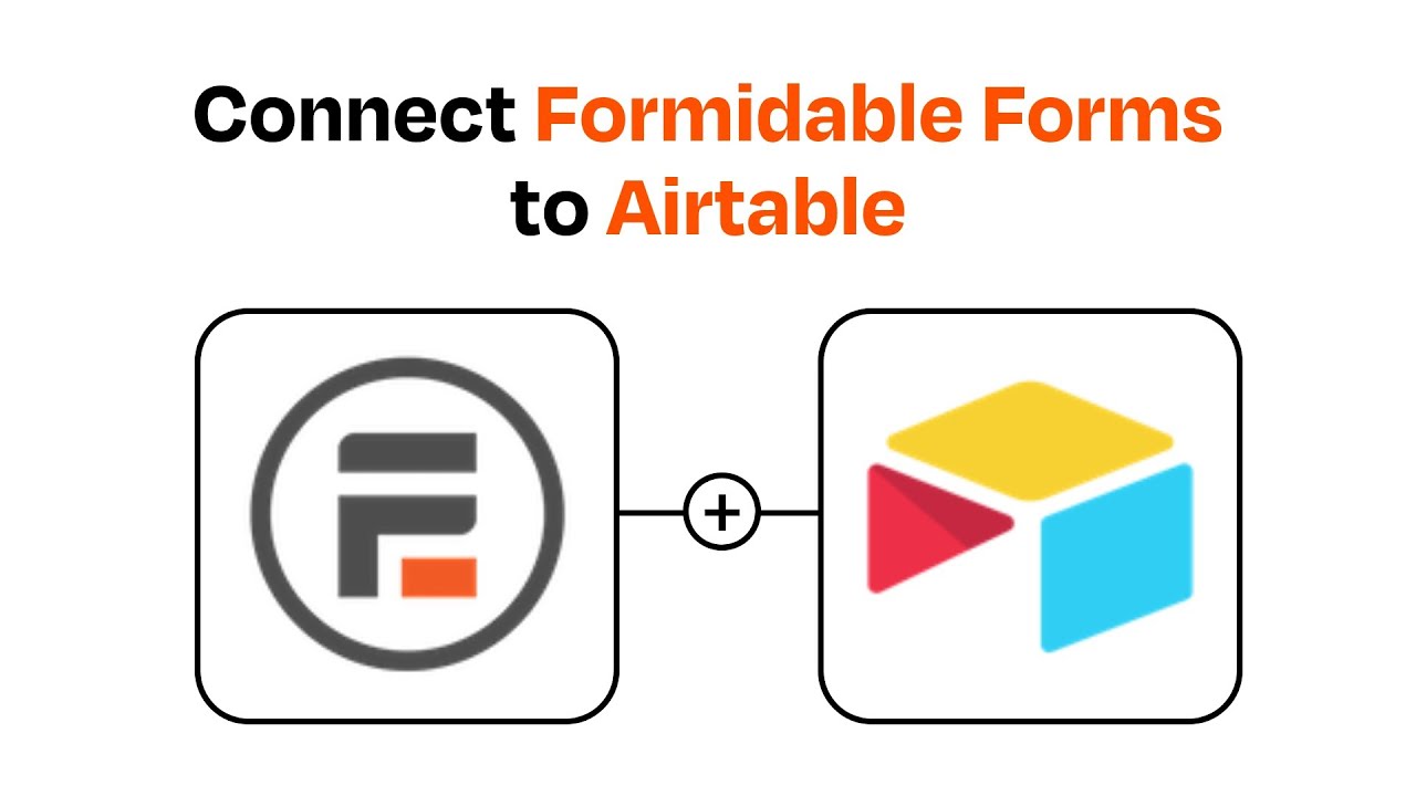 How to connect Formidable Forms to Airtable - Easy Integration - YouTube