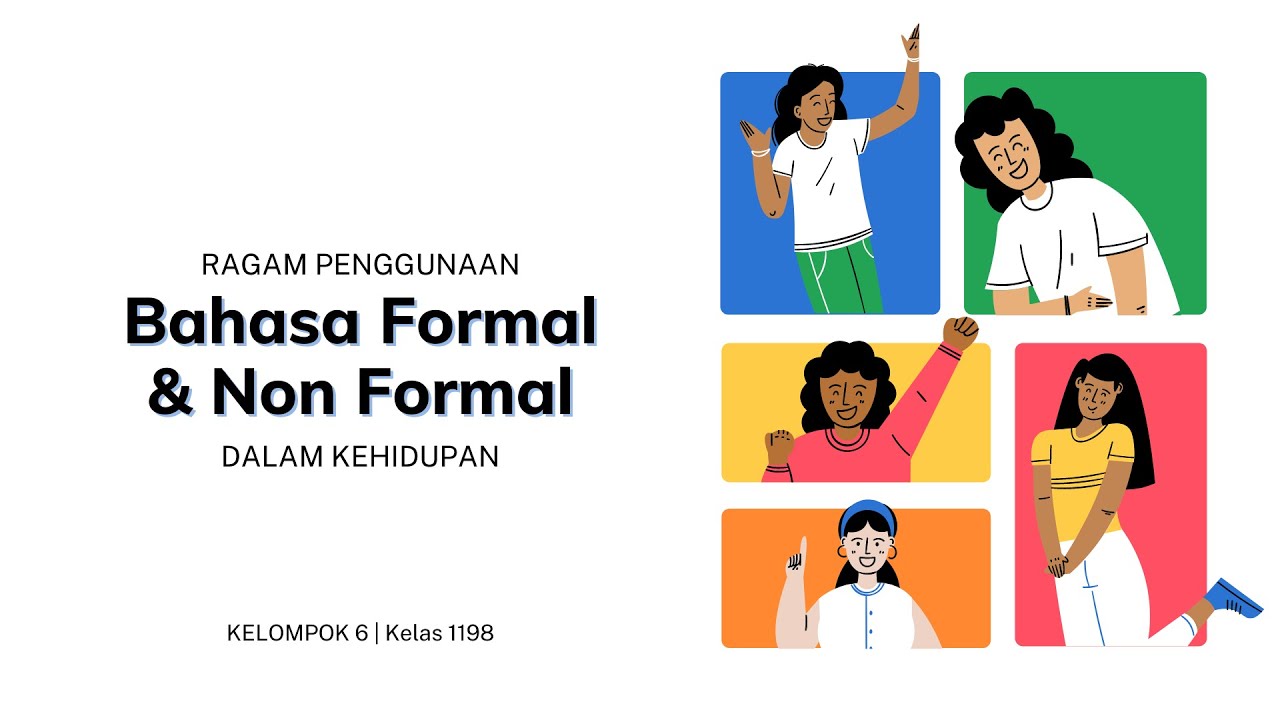 Ragam Bahasa Formal dan Informal | Vlog Bahasa Indonesia - YouTube