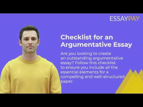 Checklist for an Argumentative Essay: Essential Elements for an ...