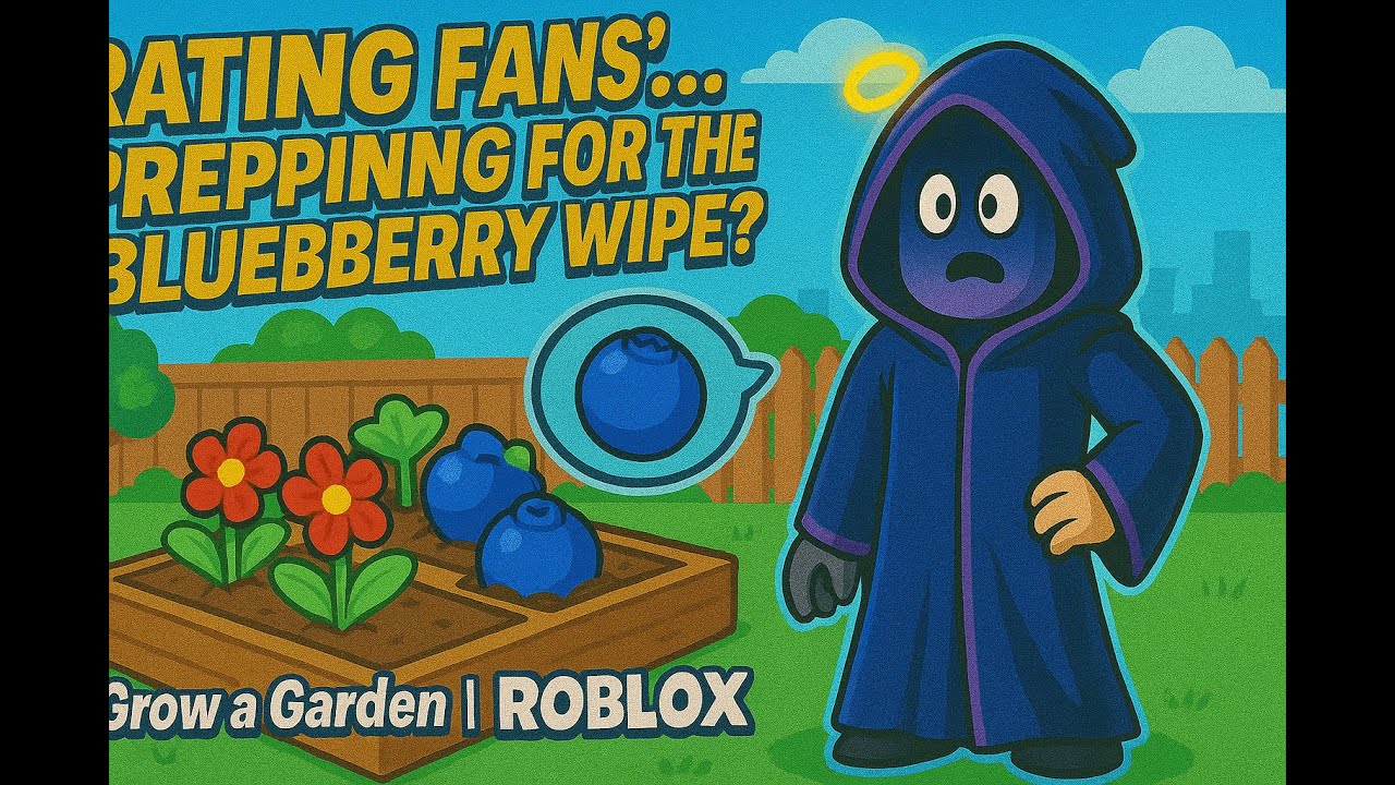 Rating fans gardens....Prepping for the blueberry wipe?! In Grow a ...