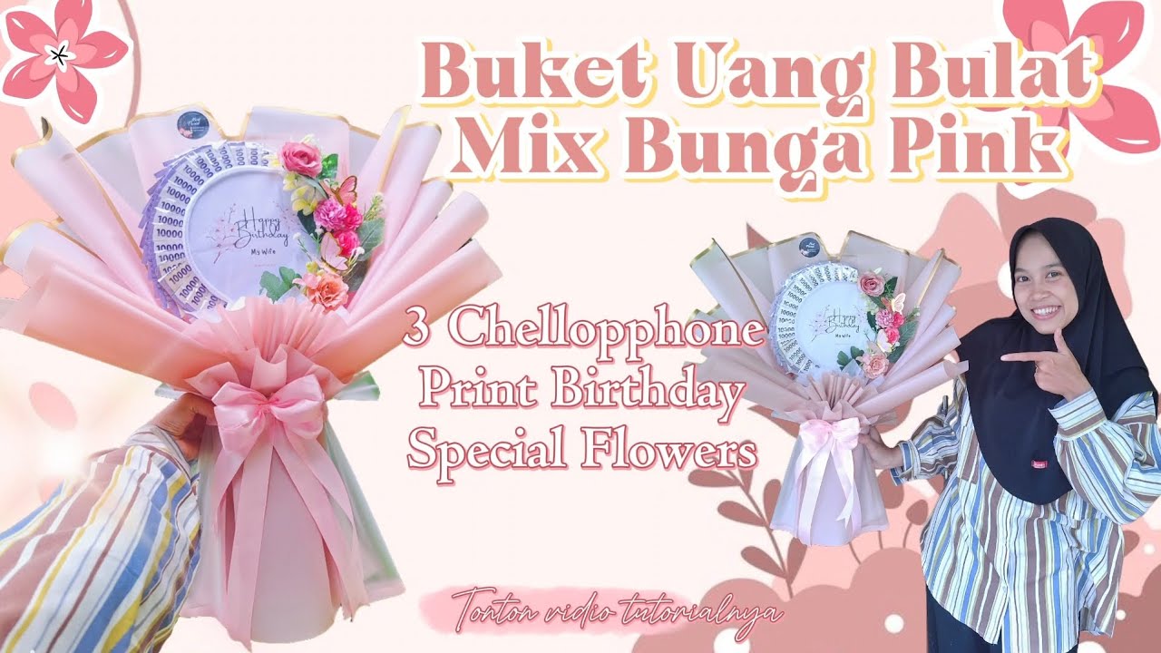 TUTORIAL BUKET UANG BULAT MIX BUNGA PINK || 20 LEMBAR UANG 3 ...
