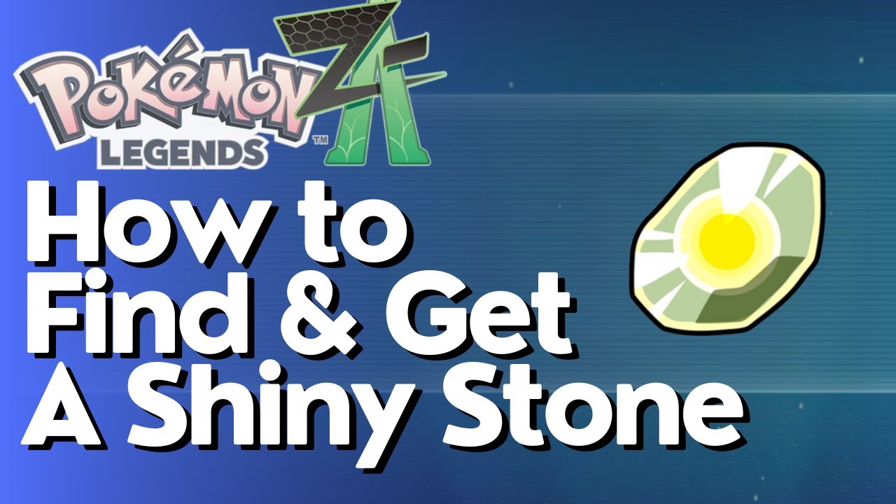 How to get a Shiny Stone in Pokemon Legends Z-A - YouTube