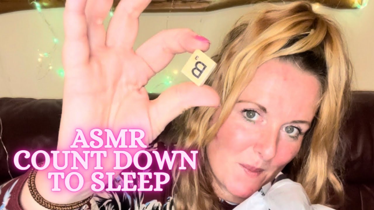 ASMR count down to sleep 😴 #asmrforsleep #counting - YouTube