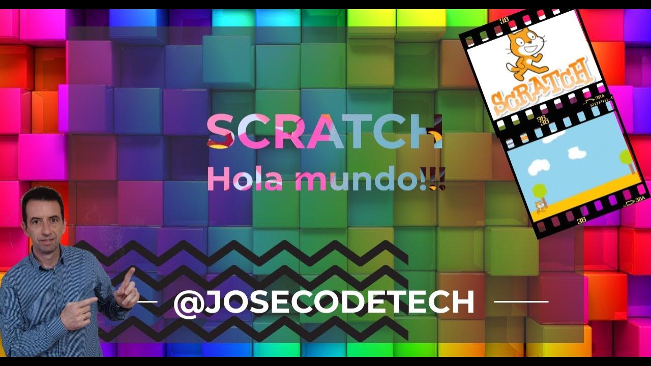 00 Curso scratch desde cero. Hola mundo - YouTube