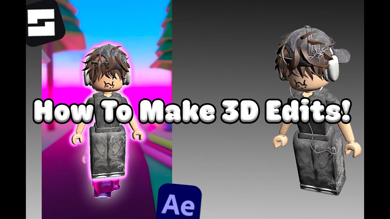 How To Make 3D Edits!! - YouTube