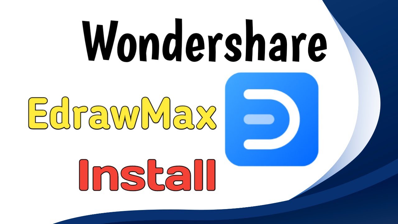 How to install Wondershare EdrawMax on Windows 11 / 10 | All in one ...