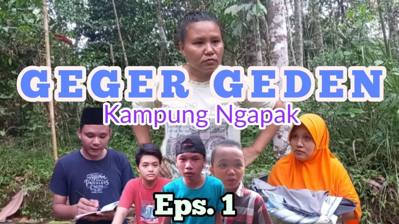 GEGER GEDEN - Kehidupan Kampung Ngapak - Film pendek lucu - YouTube