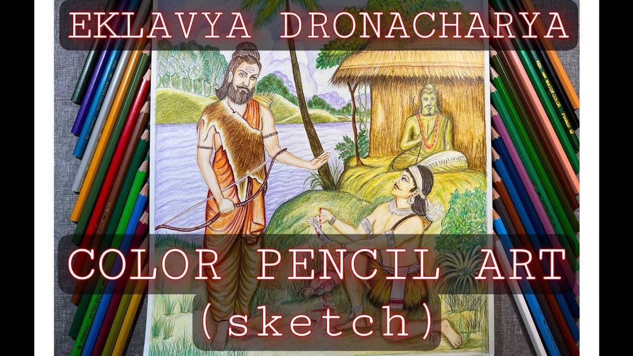 HOW TO DRAW EKLAVYA | HOW TO DRAW DRONACHARYA | COLOR PENCIL ART ...