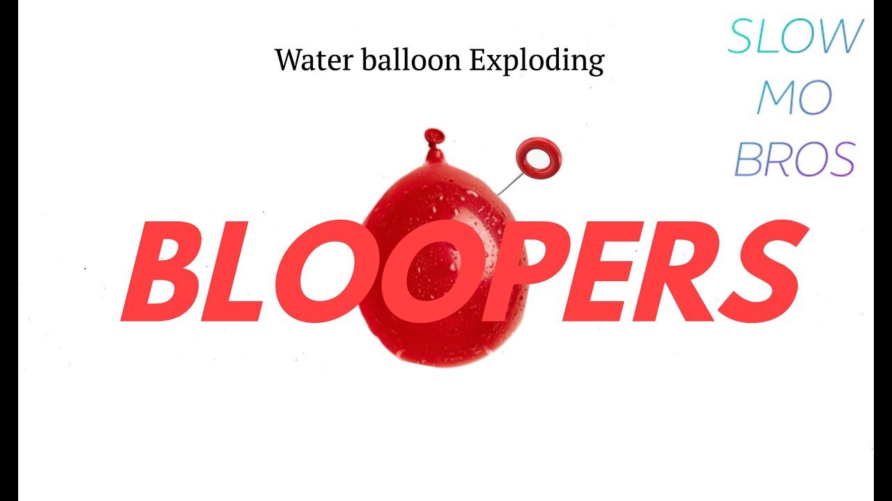 Water Balloon Bloobers - YouTube