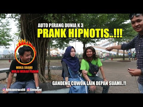 PRANK SUAMI. DI HIPNOTIS GANDENG COWOK LAIN. DEPAN SUAMI. AUTO PERANG DUNIA K #4 (. PART 2 )