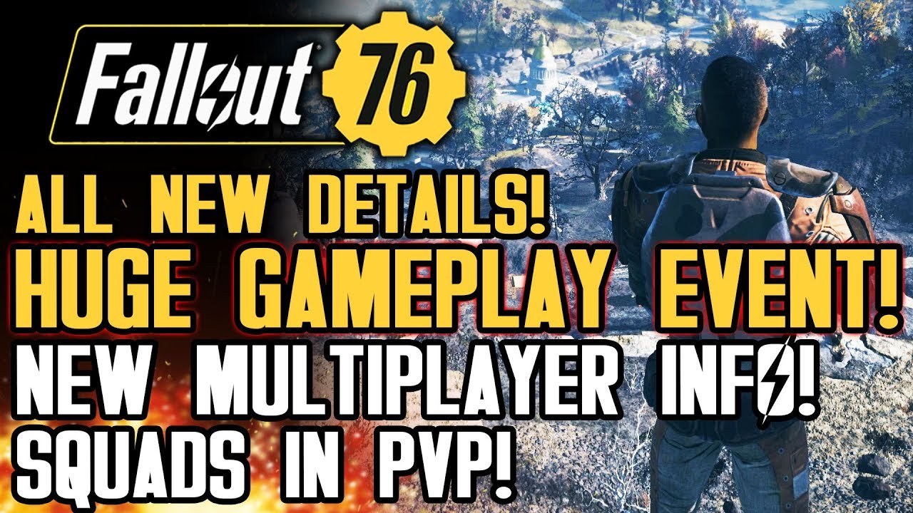 Fallout 76 - NEW GAMEPLAY DETAILS! New Multiplayer Info! PVP, Squads ...