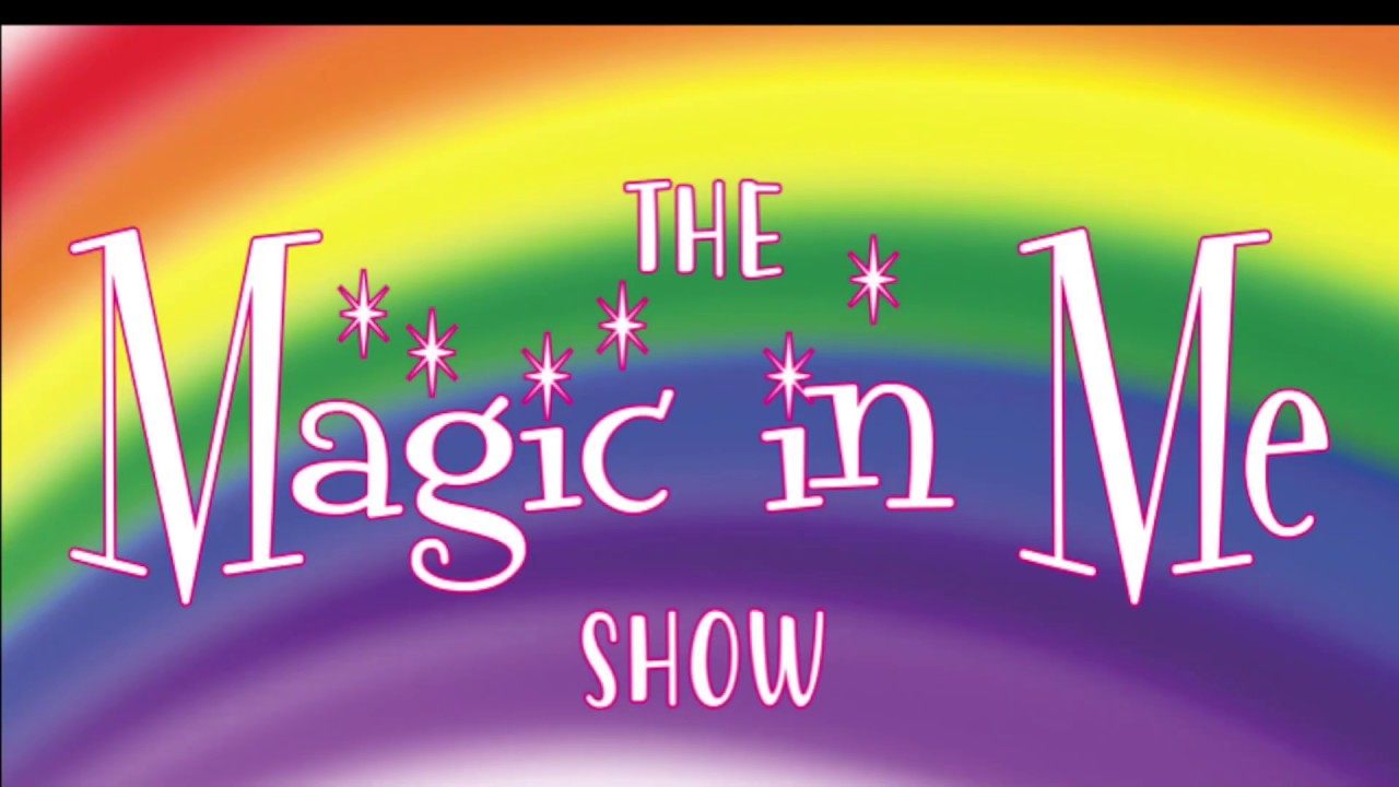 THE MAGIC IN ME SHOW 1 - YouTube