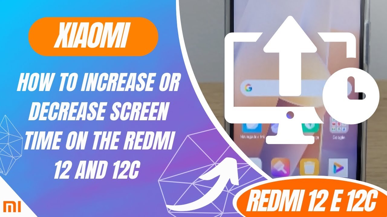 How to Increase or Decrease Screen Time on the Redmi 12 and 12C - Step ...