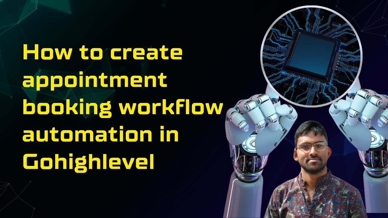How to create appointment booking workflow automation in Gohighlevel ...