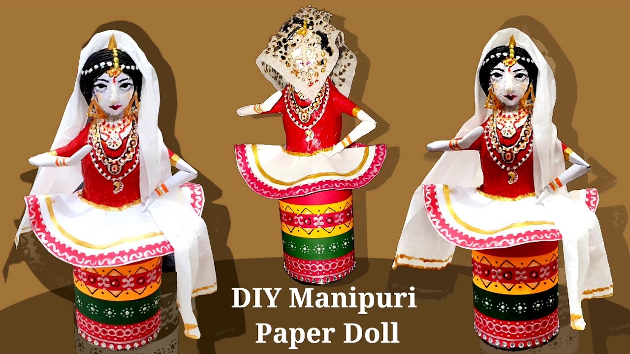 DIY Manipuri Dancing Doll | DIY Paper Doll | Bottle Craft Ideas ...