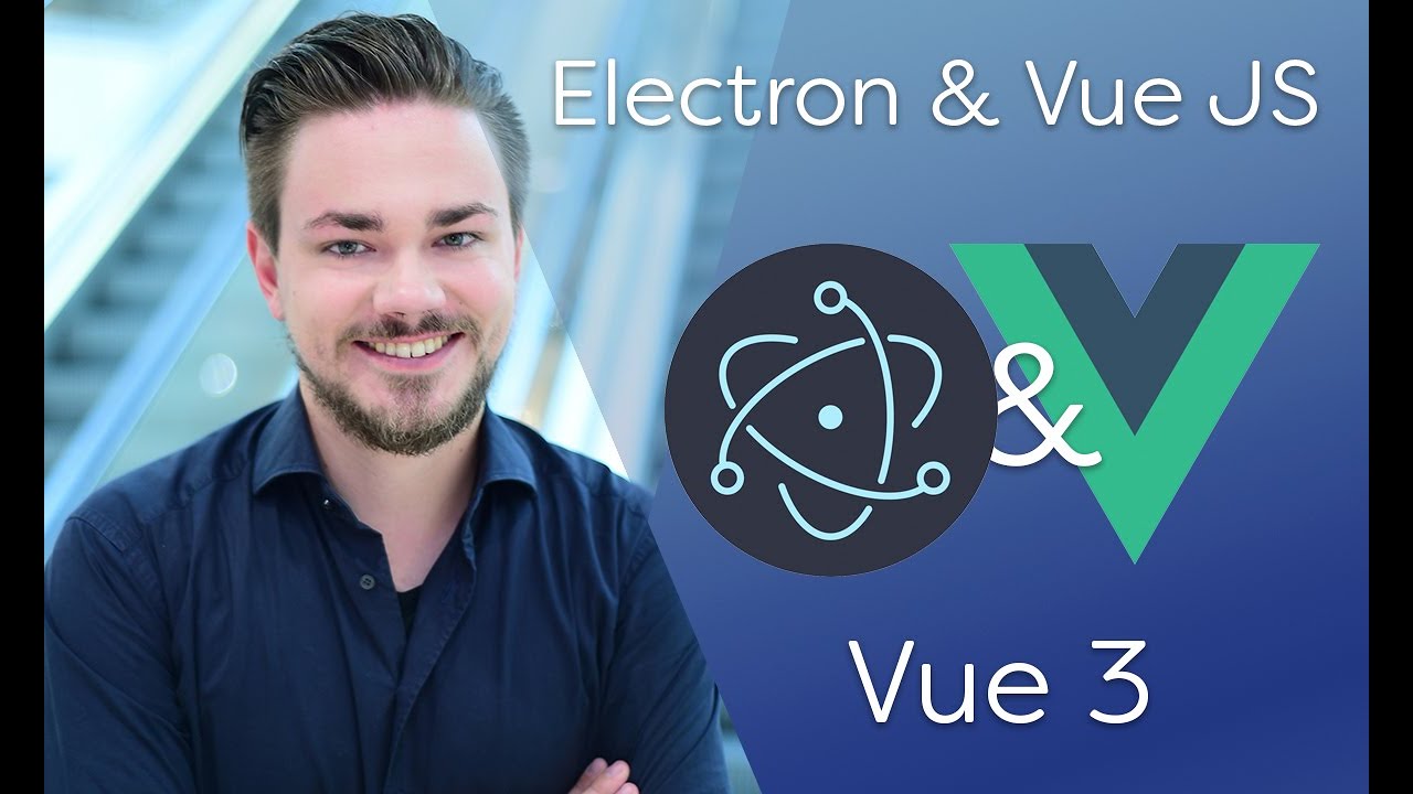 Electron App mit Vue JS - YouTube