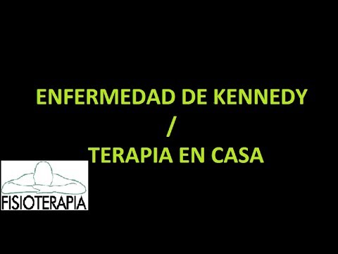 Enfermedad de Kennedy o Atrofia del bulbo espinal / Terapia en casa ...
