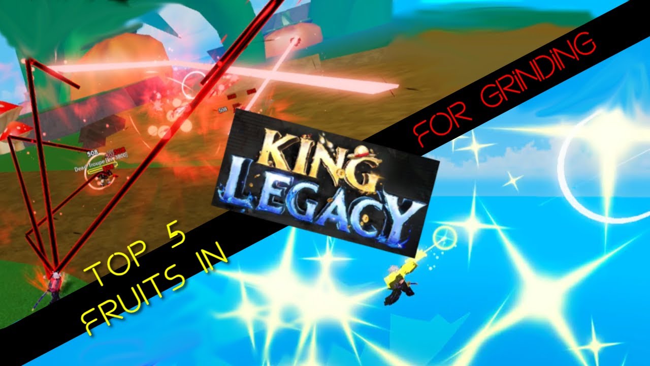 Top 5 BEST Grinding Fruits in King Legacy - YouTube
