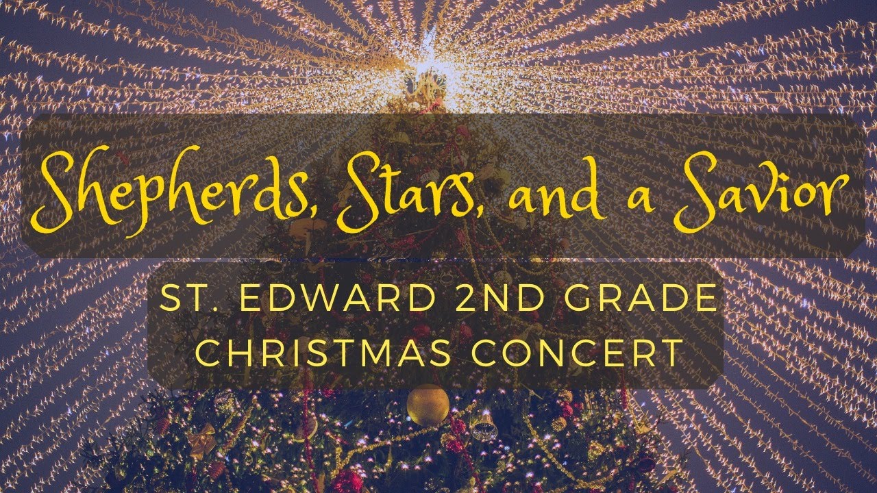 St. Edward 2nd Grade Christmas Concert - YouTube