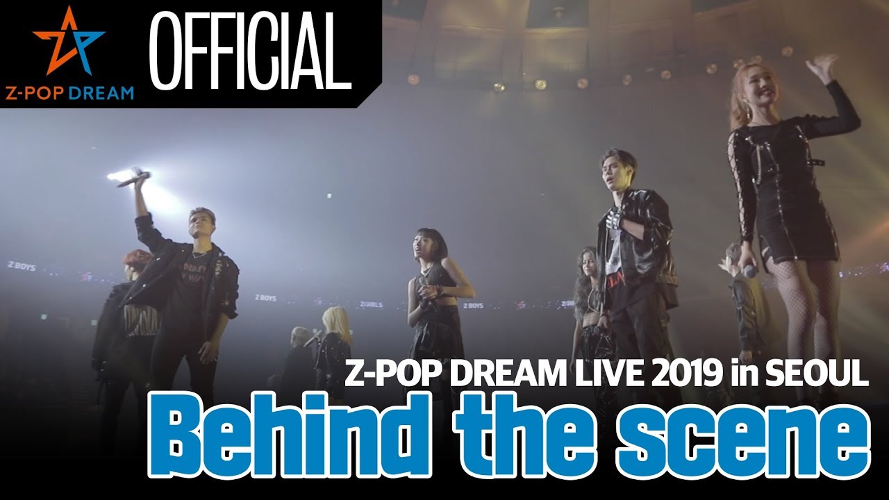 [Making Film] Z-POP Dream Live 2019 in SEOUL : Behind The Scene - YouTube