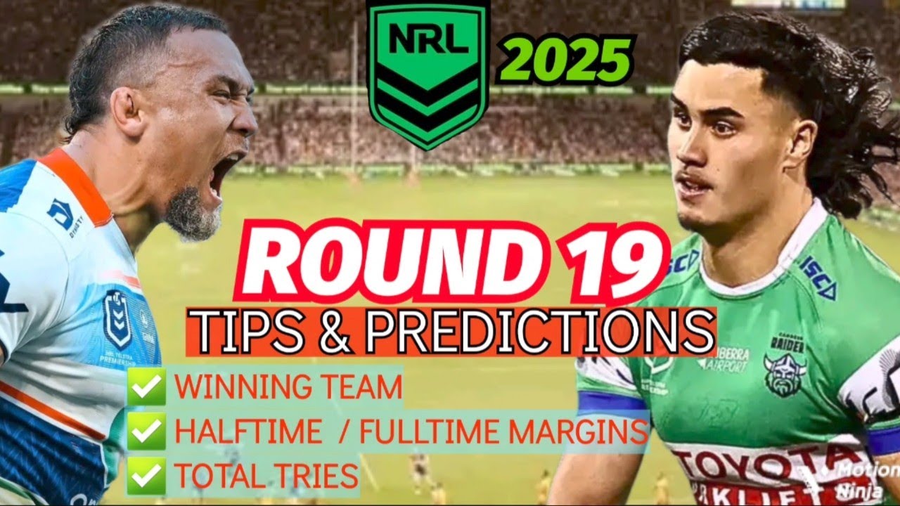 NRL Round 19 Tips & Predictions 🔥 Post-Origin Showdown | Can Maroons ...