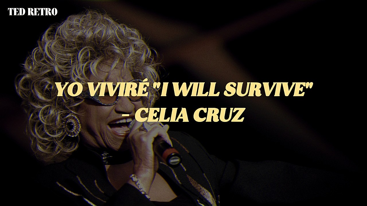 Celia Cruz - Yo Viviré - I Will Survive (Letra/Lyrics) - YouTube