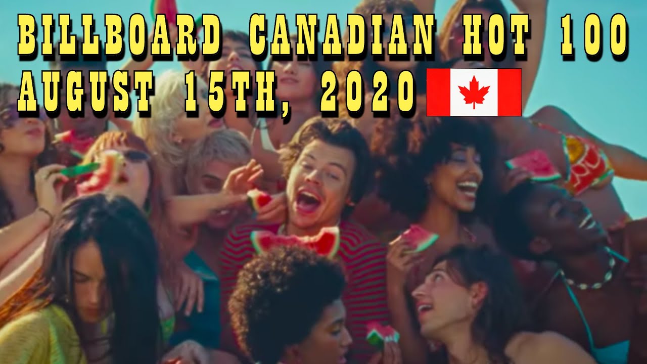 Billboard Canadian Hot 100 8/15/20 - YouTube