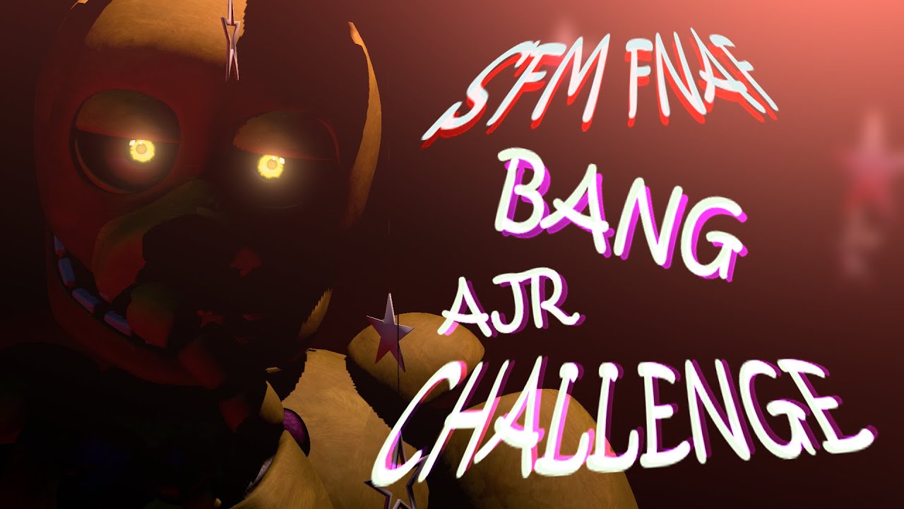 [SFM-FNAF] Bang Ajr Challenge | #bangchallengeajr - YouTube