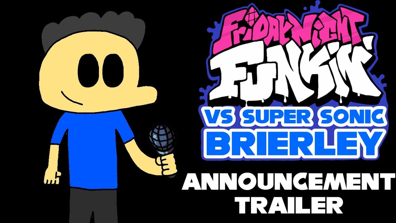 Friday Night Funkin Vs Super Sonic Brierley Announcement Trailer - YouTube