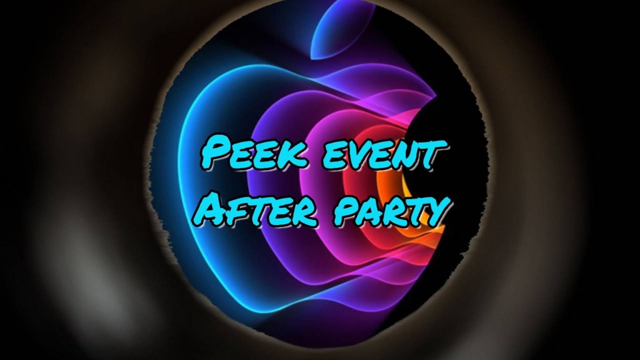 Apple Peek Performance event - After Party - YouTube