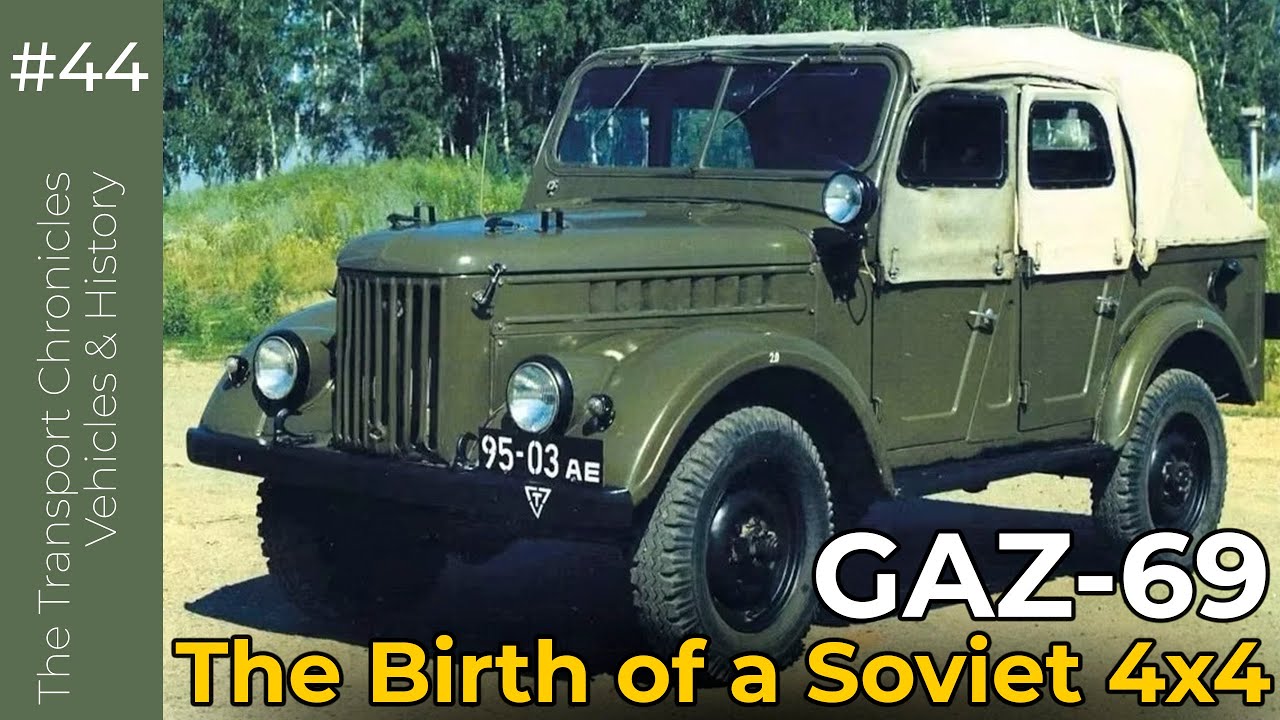 GAZ-69 | Born in the USSR: The Untold Story of a Legendary 4x4 - YouTube