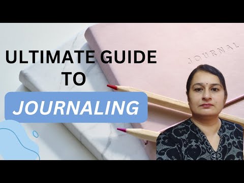 ULTIMATE GUIDE TO JOURNALING। HOW TO START JOURNALING। ALL ABOUT ...