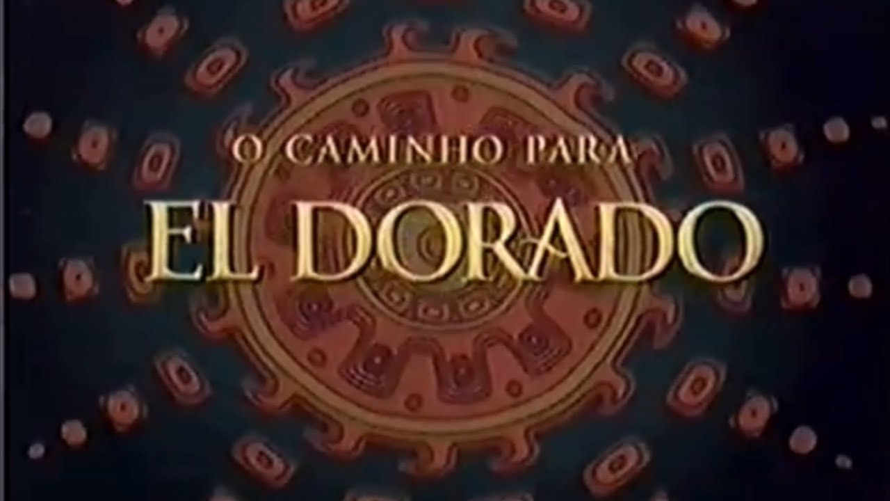 The Road to El Dorado (Brazilian Portuguese) - YouTube