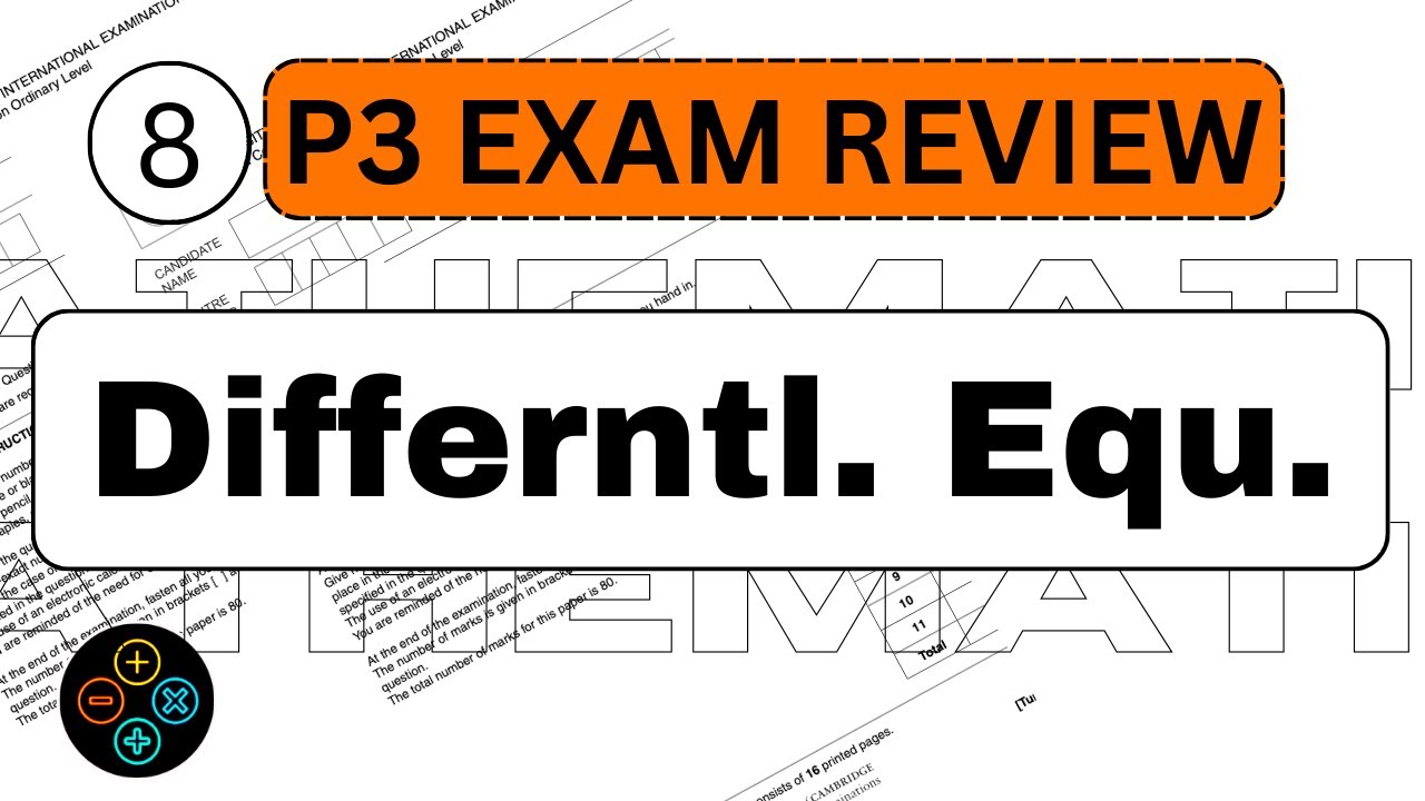 2023 : P3 EXAM COMPLETE REVIEW w/ Worksheet | Differential Equation ...