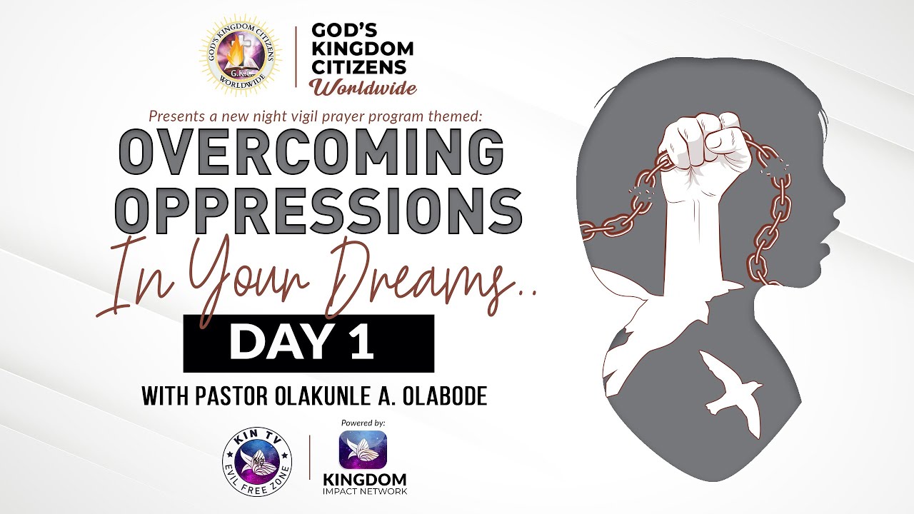 Overcoming Oppression In Your Dreams - Day 1 - YouTube