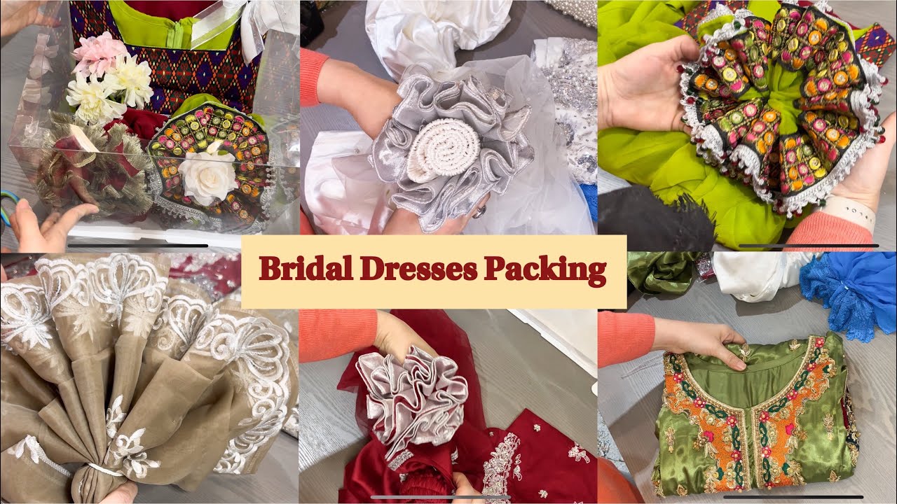 WEDDING 🌹 Part 3 || Bridal Dresses Packing - YouTube